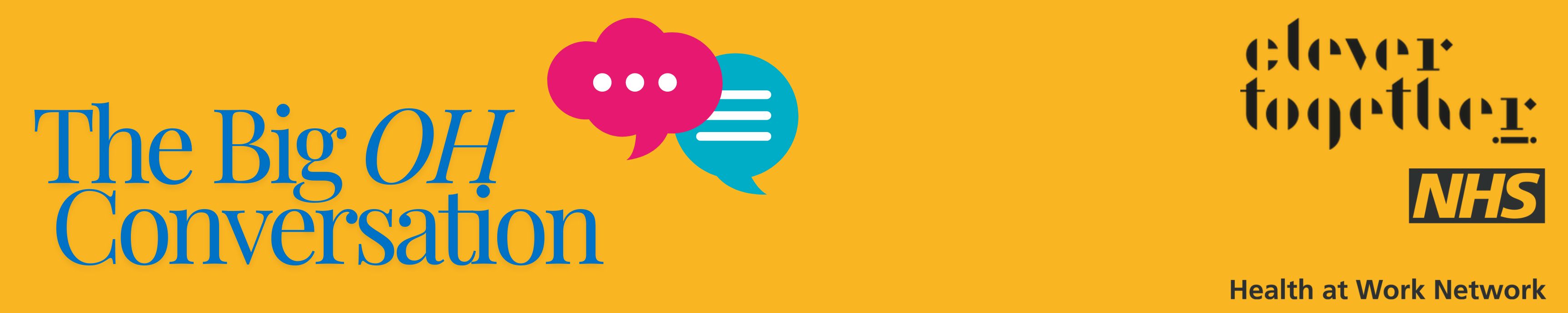 The Big OH Conversation